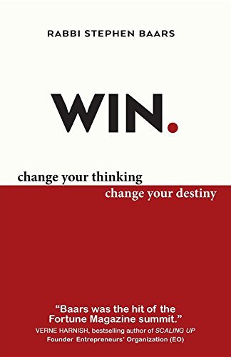WIN: Change Your Thinking, Change Your Destiny by Stephen Baars | Goodreads
