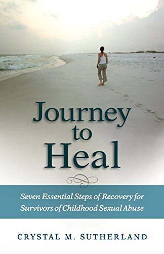 Journey to Heal by Crystal M. Sutherland | Goodreads