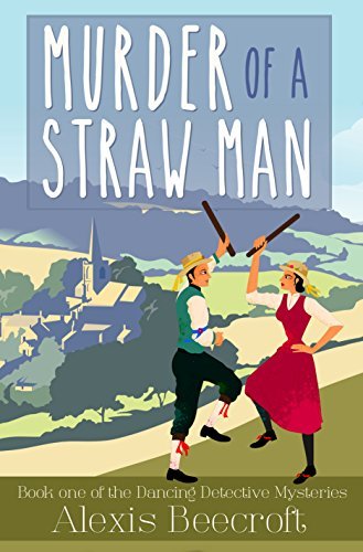 Murder of a Straw Man (The Dancing Detective, #1) by Robyn Beecroft ...