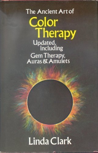 Color Therapy by Linda A. Clark | Goodreads