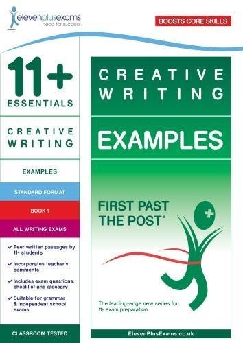 11+ Essentials Creative Writing Examples Book 1 by Eleven Plus Exams ...