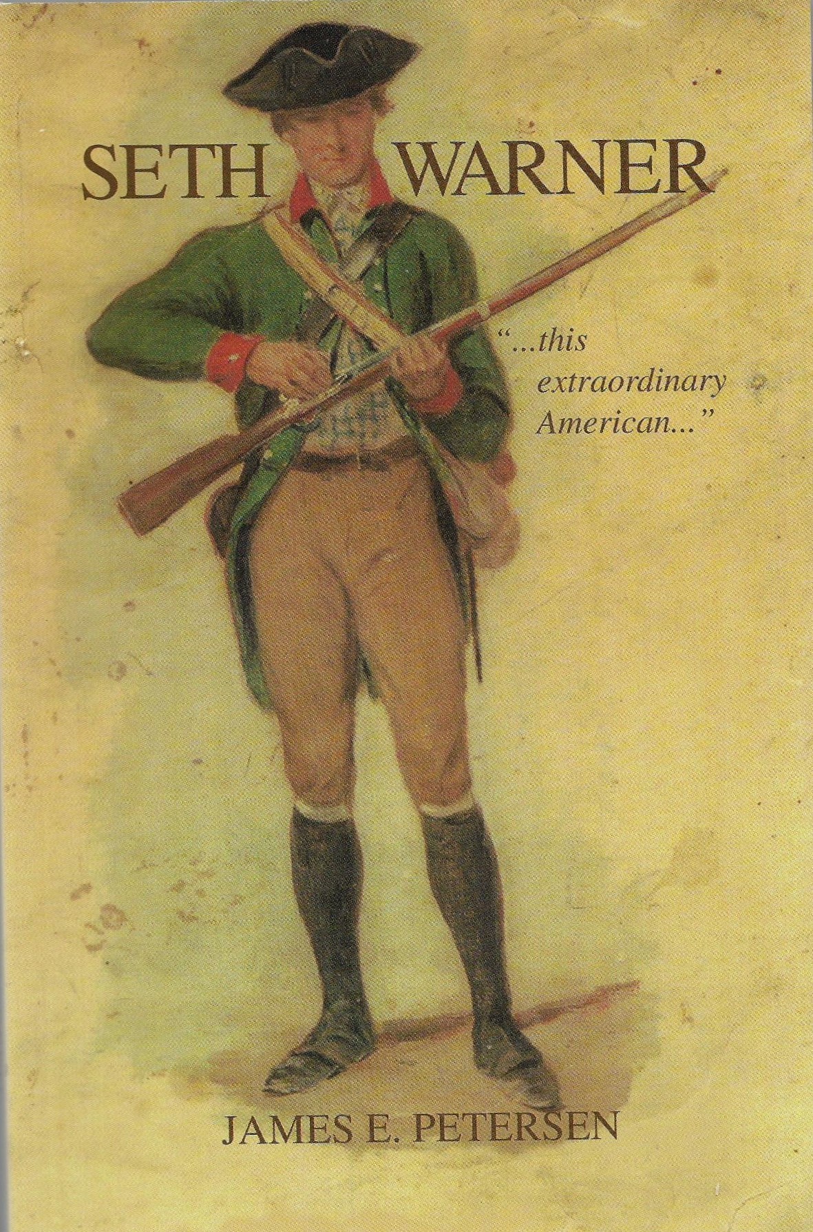 Seth Warner By James E Peterson Goodreads