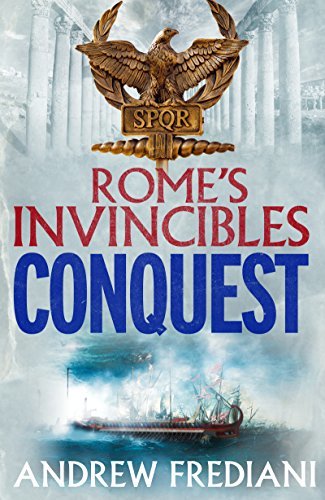 Conquest: An epic historical adventure novel by Andrew Frediani | Goodreads