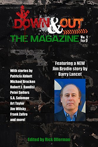 Down & Out: The Magazine Volume 1 Issue 3 by Rick Ollerman | Goodreads