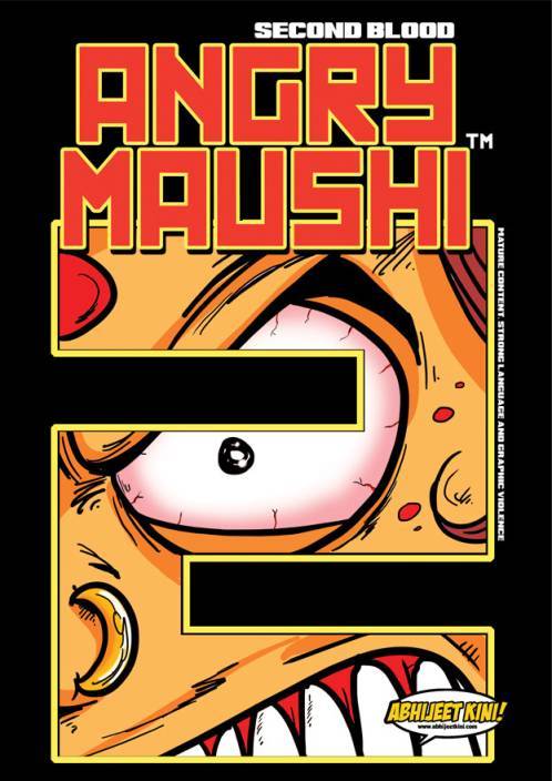 Angry Maushi 2: Second Blood by Abhijeet Kini | Goodreads