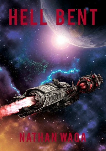 Hell Bent by Nathan Waqa | Goodreads