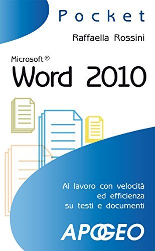 Word 2010 (Lavorare con Word Vol. 3) by Raffaella Rossini | Goodreads
