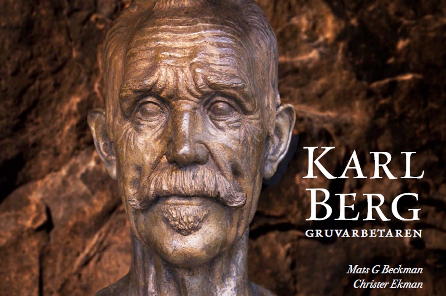 Karl Berg gruvarbetaren by Mats G Beckman | Goodreads