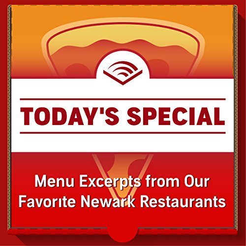 Today's Special: Menu Excerpts from Our Favorite Newark Restaurants by ...
