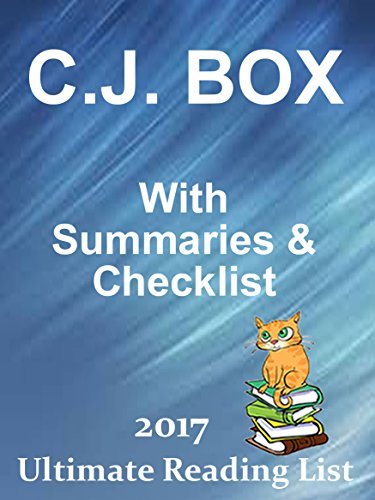 C.J. BOX READING LIST WITH SUMMARIES AND CHECKLIST: CJ BOX READING LIST ...