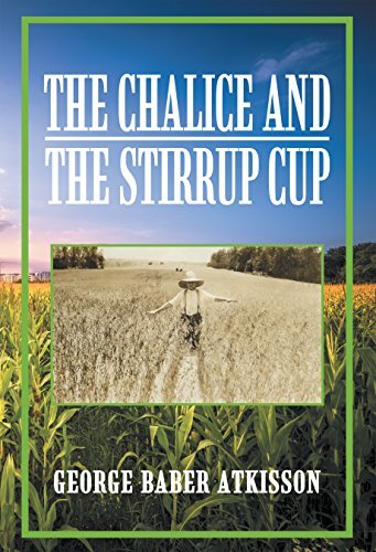 The Chalice and the Stirrup Cup by George Baber Atkisson | Goodreads