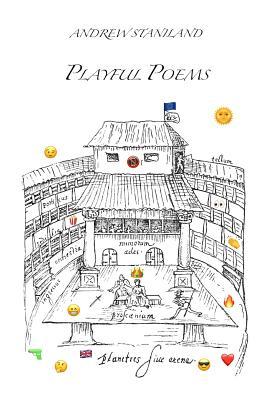 Playful Poems by Andrew Staniland | Goodreads