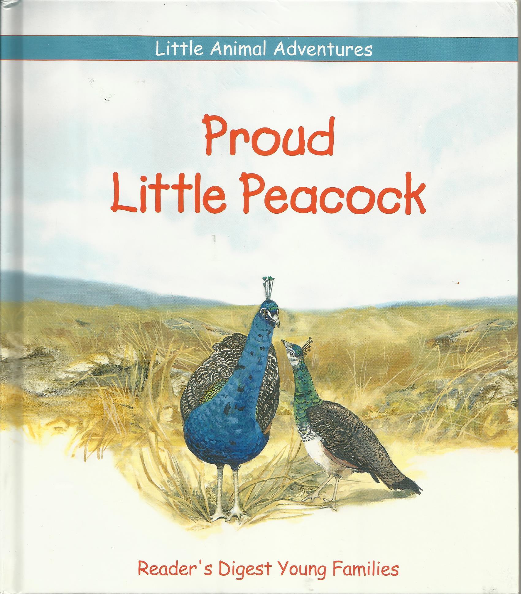 Proud Little Peacock by Christina Wilsdon | Goodreads