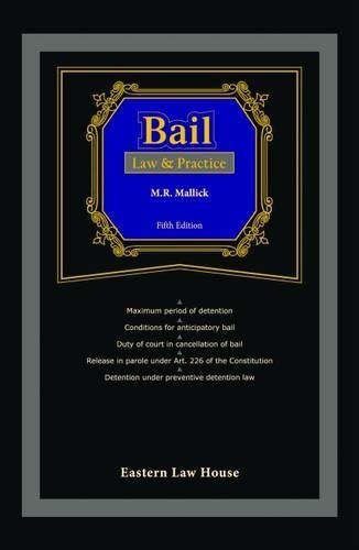 Bail Law & Practice by M.R. Mallick | Goodreads