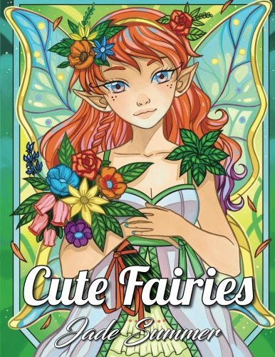 Cute Fairies: An Adult Coloring Book with Adorable Fairy Girls, Magical ...