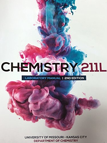 CHEMISTRY 211L LAB MANUAL University of Missouri - Kansas City by ...