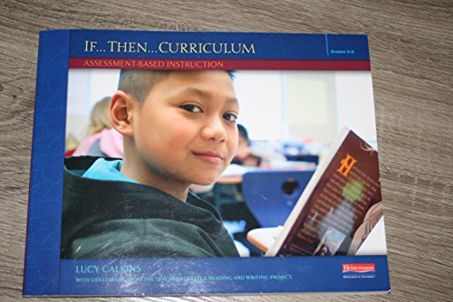 If...Then...Curriculum: Assessment Based Instruction Grades 3-5 by Lucy ...