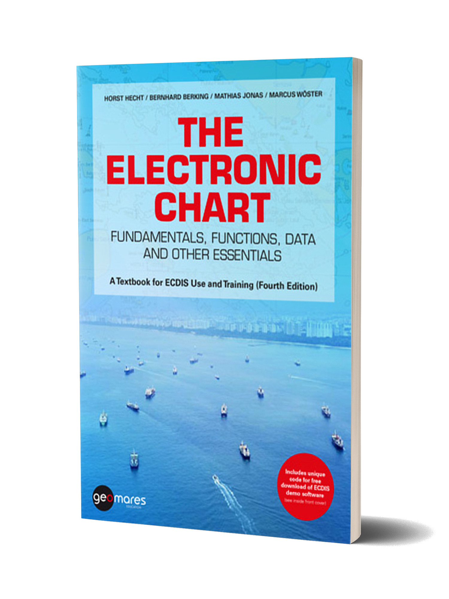 The Electronic Chart, 4th edition ( ECDIS ) by Horst Hecht | Goodreads