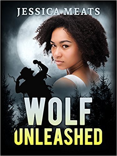 Wolf Unleashed by Jessica Meats | Goodreads