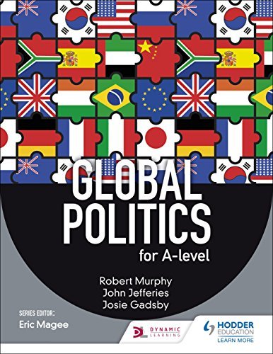 Global Politics for A-level by Robert Murphy | Goodreads
