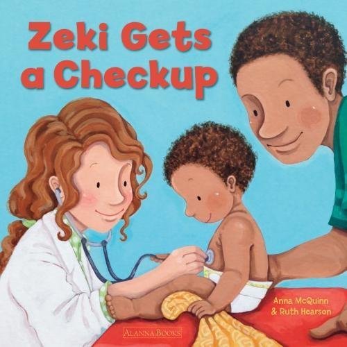 Zeki Gets a Check Up by Anna McQuinn | Goodreads