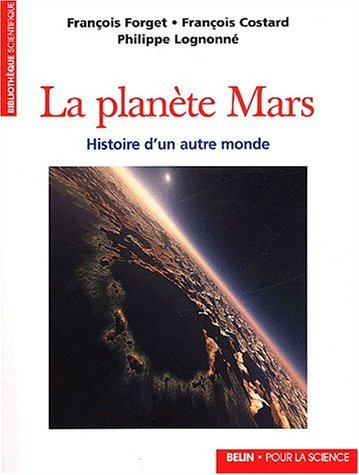 La planète Mars (French Edition) by Forget François | Goodreads