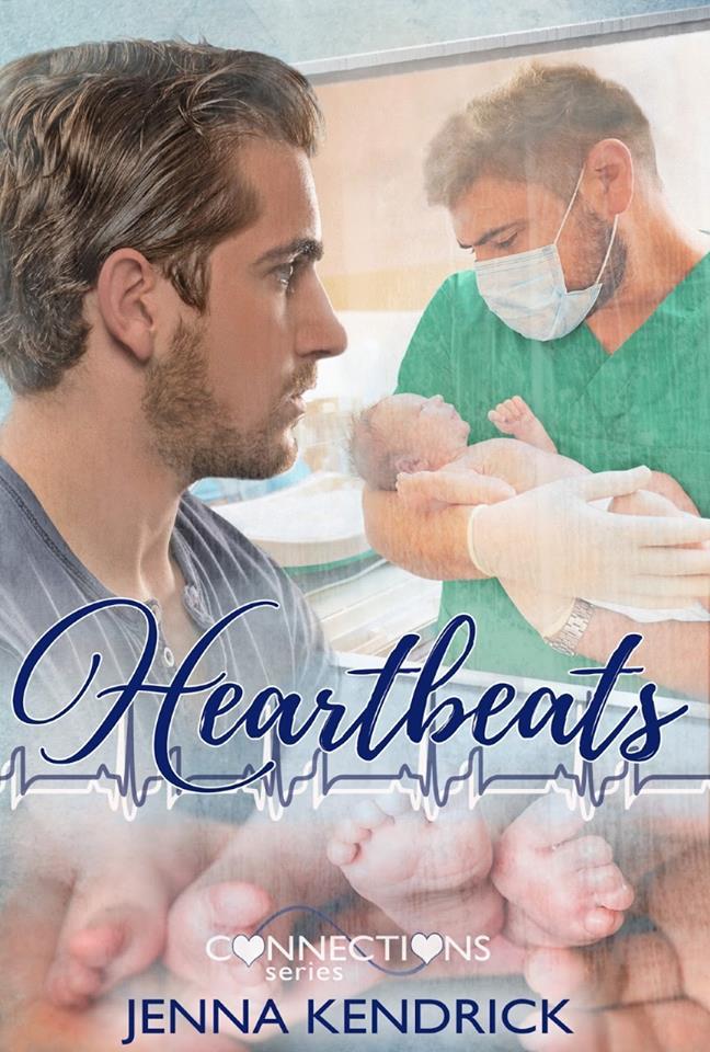 Heartbeats (Connections, #1) by Jenna Kendrick | Goodreads