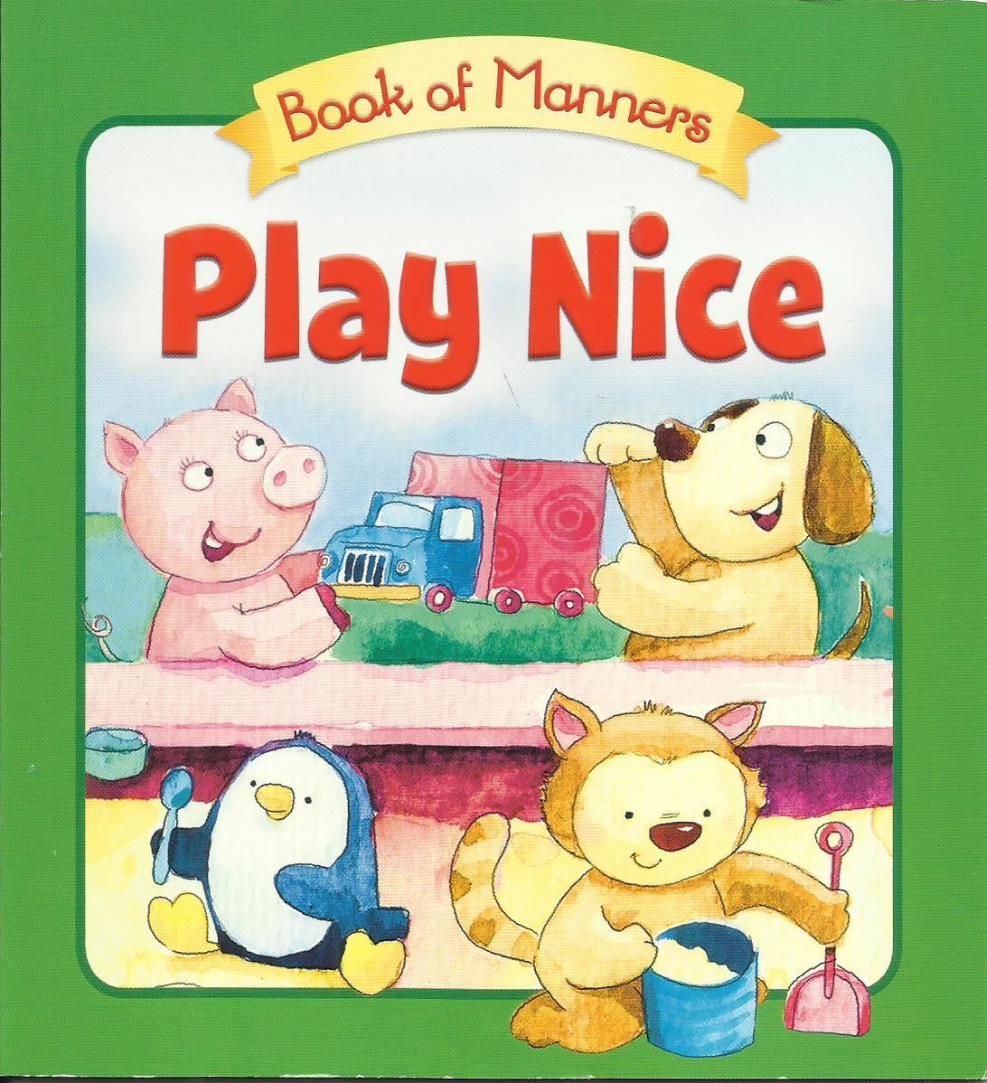 Play Nice: Book of Manners by Ag Jatkowska | Goodreads