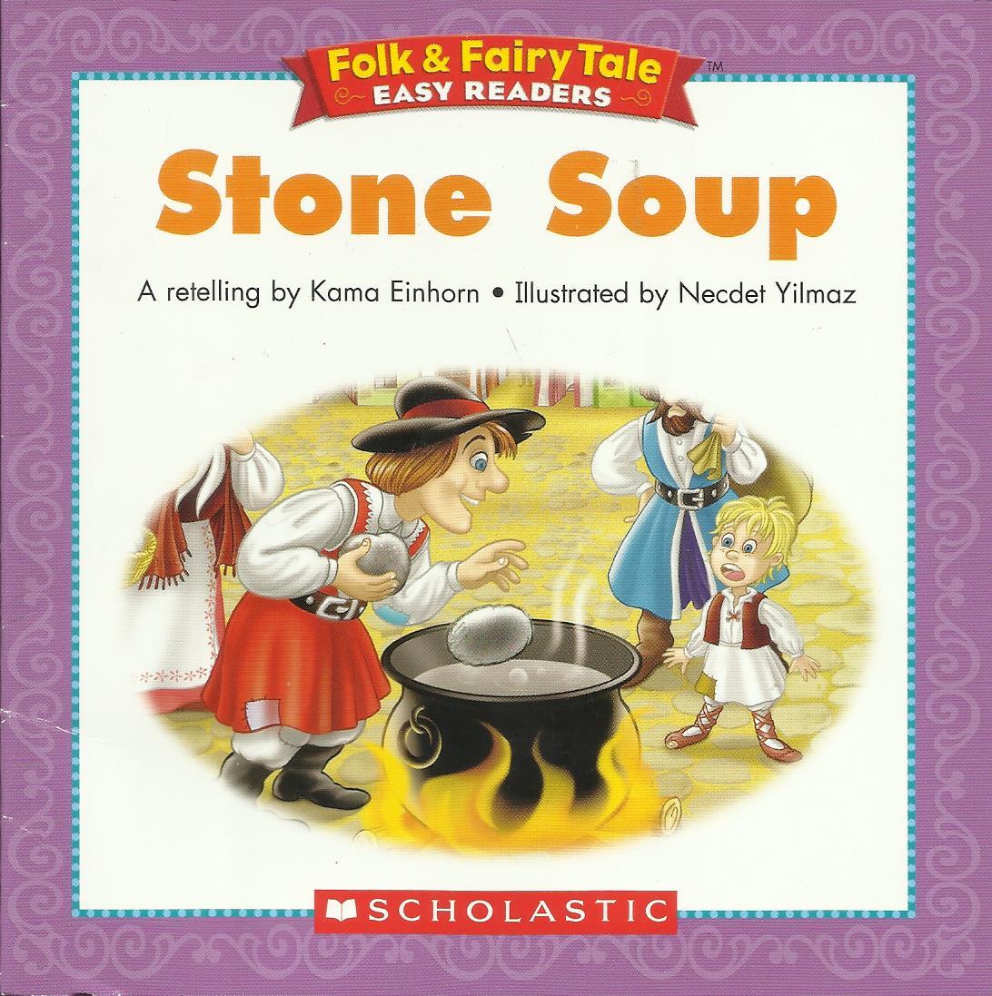 Stone Soup (Folk by Kama Einhorn | Goodreads