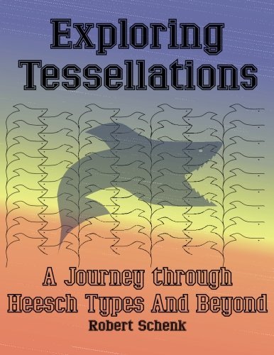 Exploring Tessellations: A Journey through Heesch Types And Beyond by ...