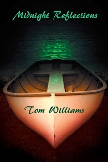 Midnight Reflections by Tom Williams | Goodreads