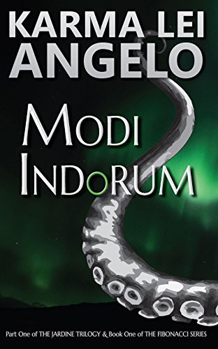 Modi Ind0rum (Fibonacci #1) by Karma Lei Angelo | Goodreads