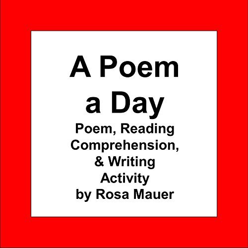 A Poem a Day Poem, Reading Comprehension, and Writing Activity: Poetry ...