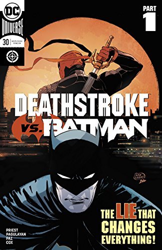Deathstroke #30 by Christopher J. Priest | Goodreads