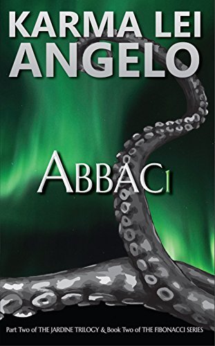 ABBAC1 (Fibonacci #2) by Karma Lei Angelo | Goodreads