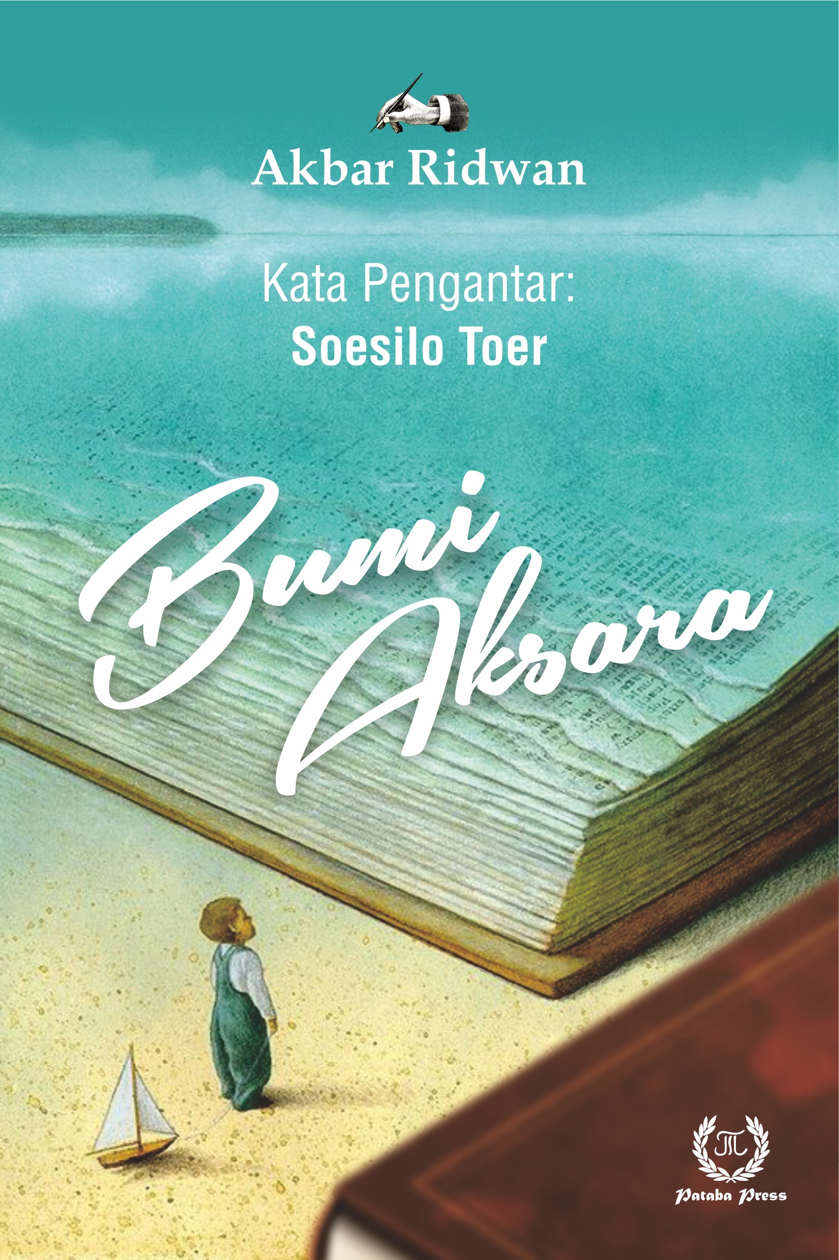 Bumi Aksara by Akbar Ridwan | Goodreads