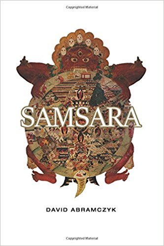 Samsara by David Abramczyk | Goodreads