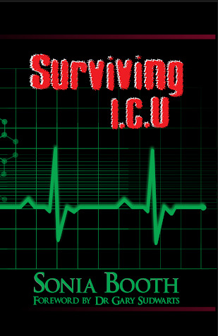 Surviving I.C.U by Sonia Bonneventia Booth | Goodreads