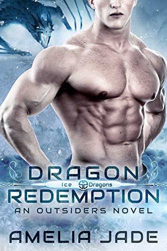 Dragon Redemption (Ice Dragons #2) by Amelia Jade | Goodreads