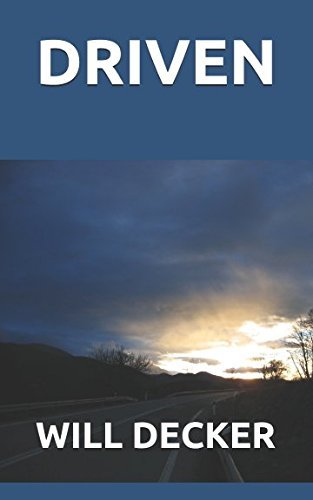 Driven by Will Decker | Goodreads