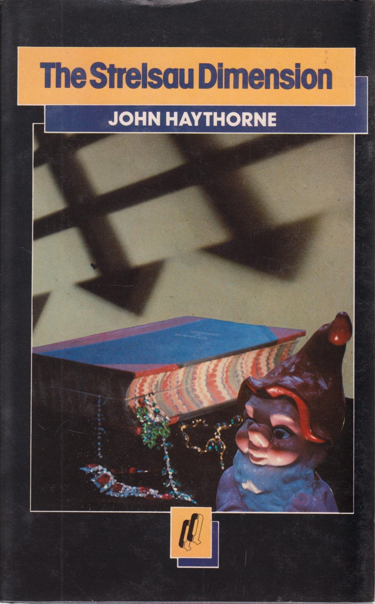Strelsau Dimension (Quartet crime) by John Haythorne | Goodreads