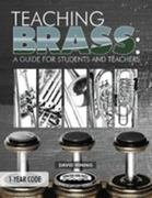 Teaching Brass: A Guide for Students and Teachers by David Vining ...