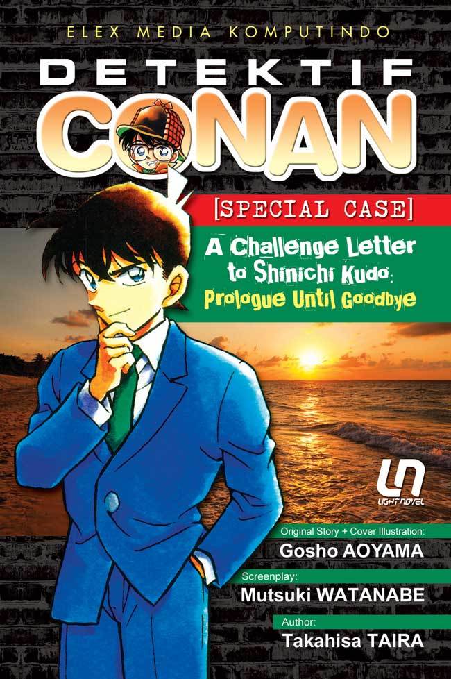 A Challenge Letter to Sinichi Kudo: Prologue Until Goodbye by Gosho ...