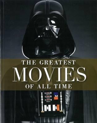 The Greatest Movies of All Time by Murray Books | Goodreads