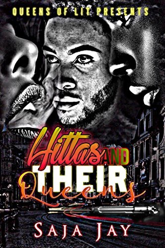 Hittas and Their Queens by Saja Jay | Goodreads
