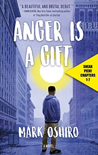 Anger Is a Gift Sneak Peek by Mark Oshiro | Goodreads