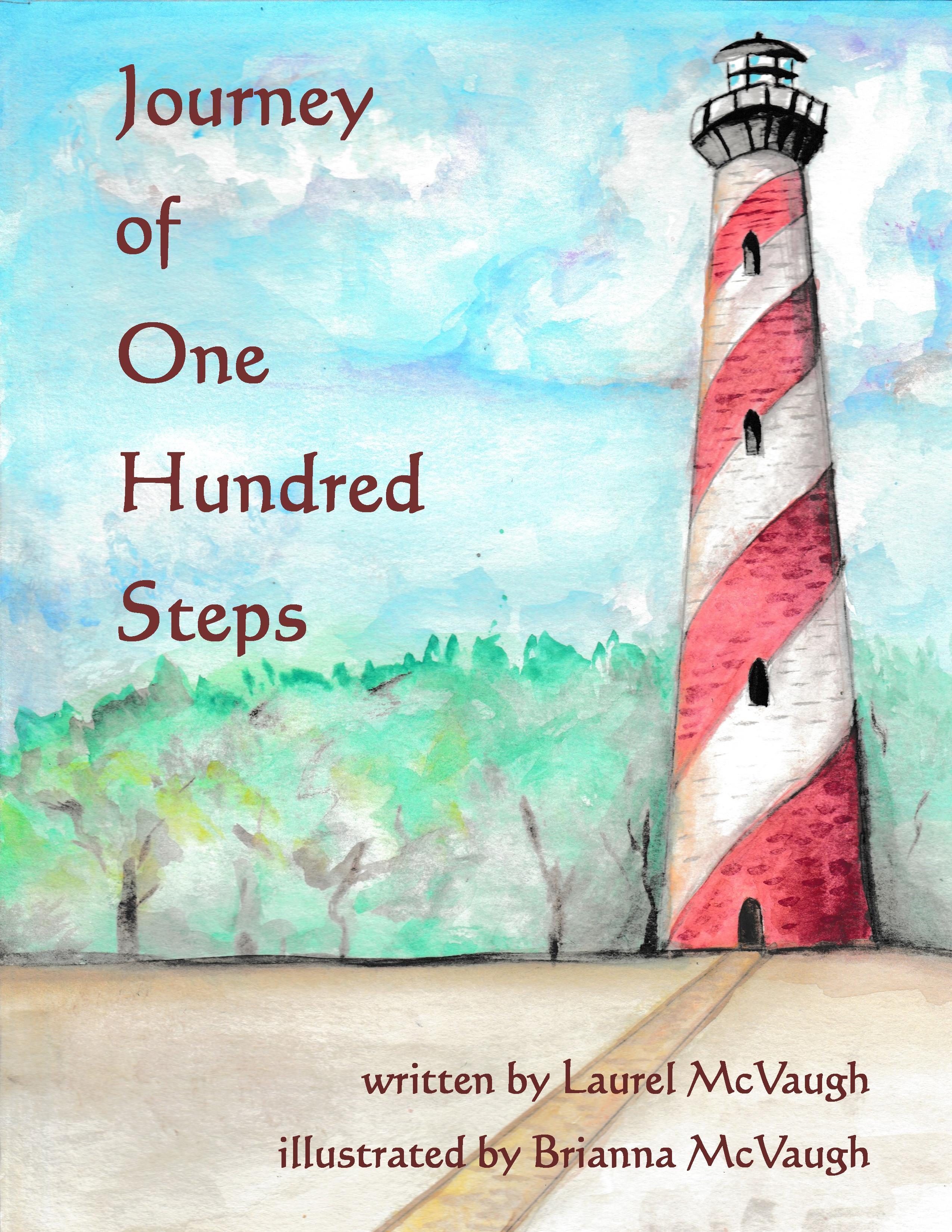 Journey of One Hundred Steps by Laurel McVaugh | Goodreads