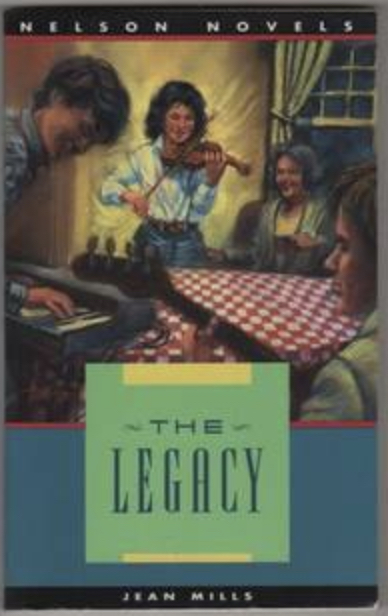 The Legacy by Jean Mills | Goodreads