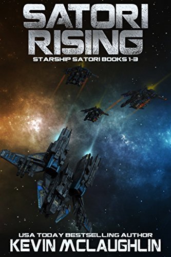 Satori Rising: Starship Satori Books 1-3 Omnibus by Kevin O. McLaughlin ...