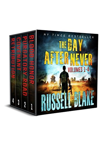 The Day After Never Bundle (First 4 novels) by Russell Blake | Goodreads